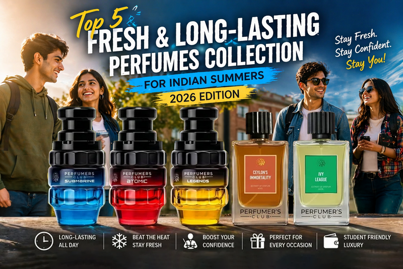 Top 5 Summer Perfumes for Indian College Students: Budget-Friendly Fra ...